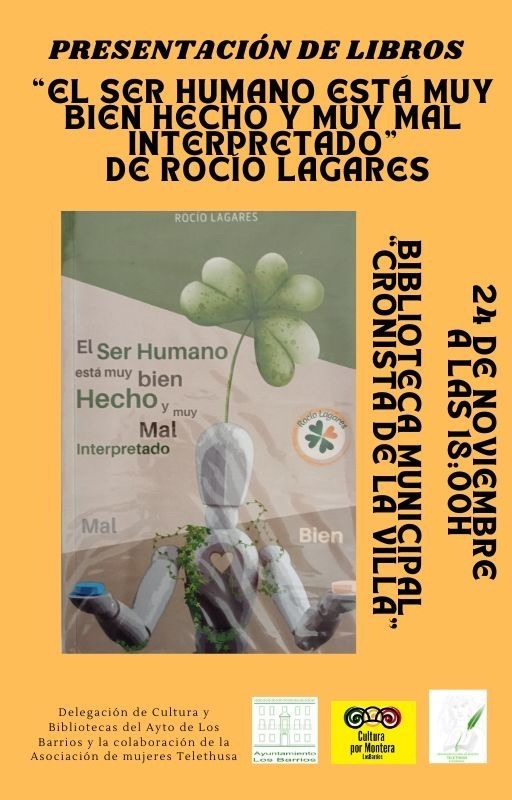 Presentación del libro “El ser humano está muy bien hecho y muy mal ...